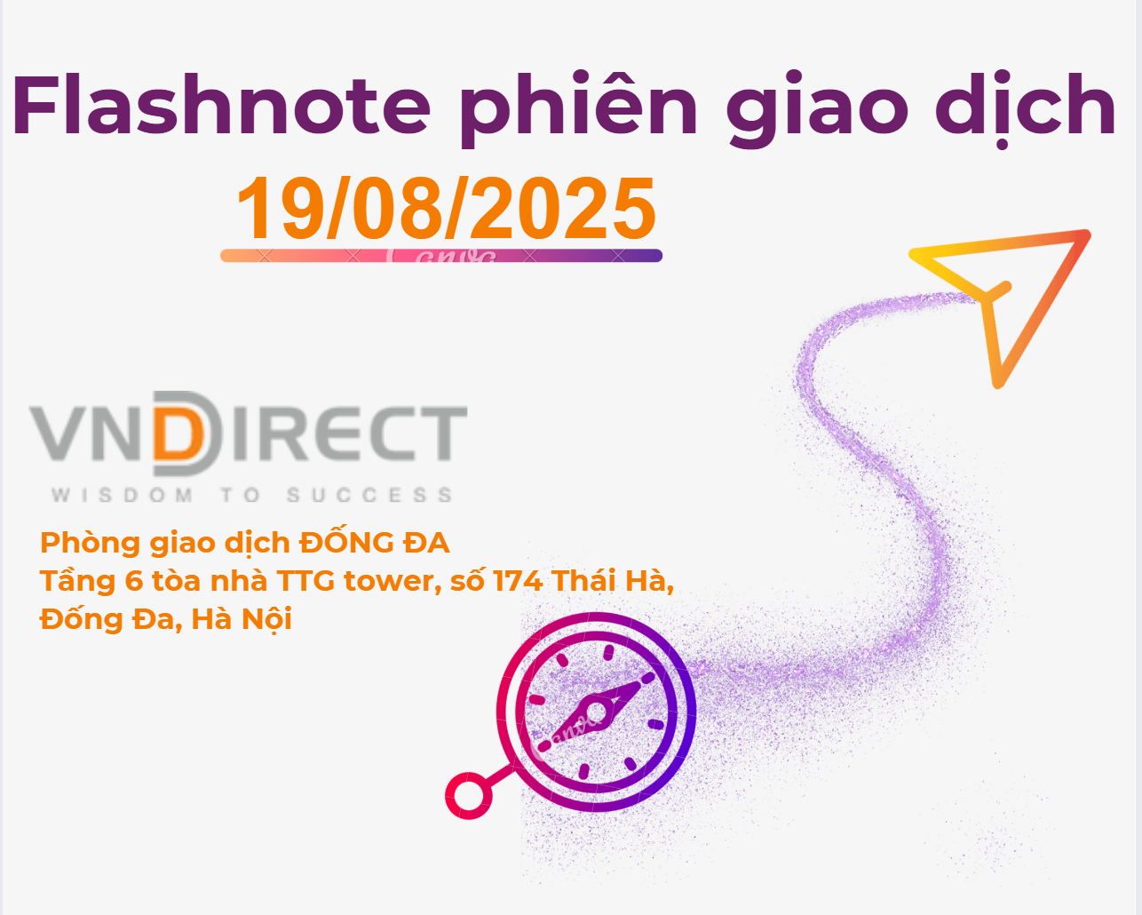 [Flashnote - 19/8/2025]: VNINDEX tăng 1,09%, Tổ chức nội đảo chiều bán ...